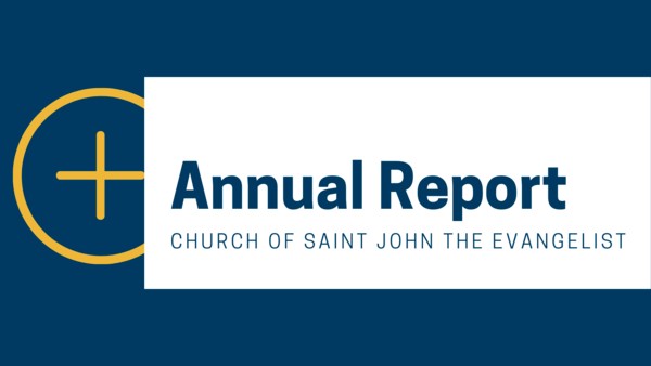 St John's Annual Report for 2023 | Church of Saint John the Evangelist